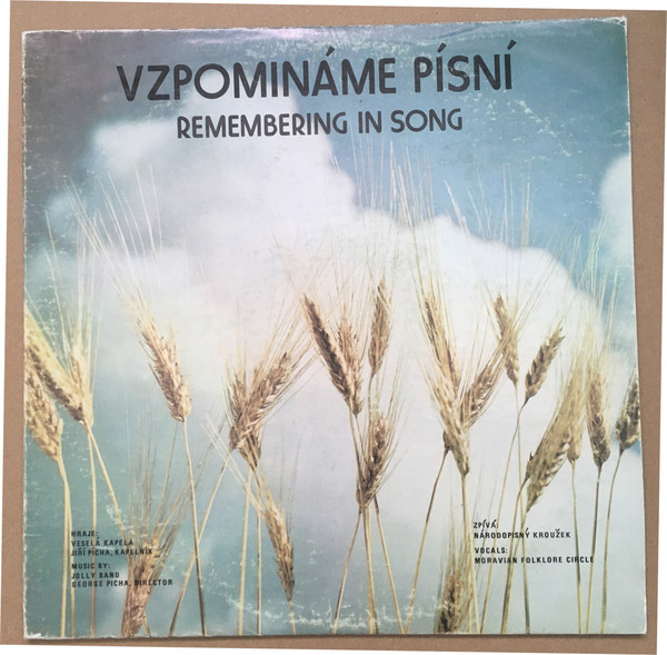 Moravian Folklore Circle - Vzpomínáme Písnií - vinyl records online Praha