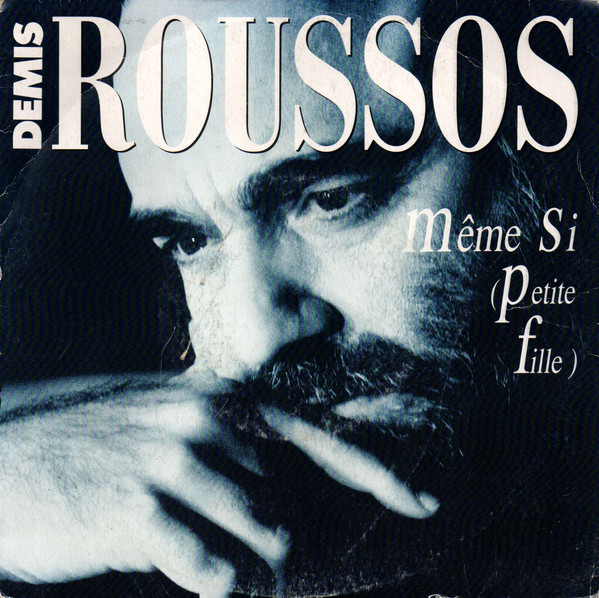 Démis Roussos - Même Si (Petite Fille) - vinyl records online Praha