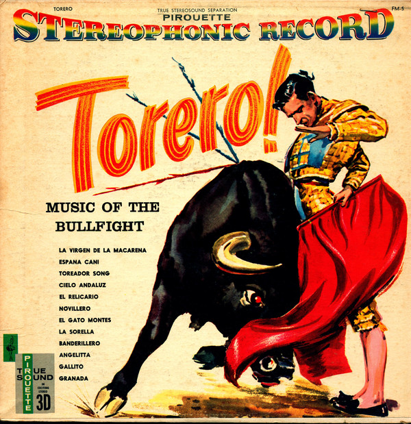 Pedro Vasquez And His Orchestra - Torero! Music Of The Bullfight ...