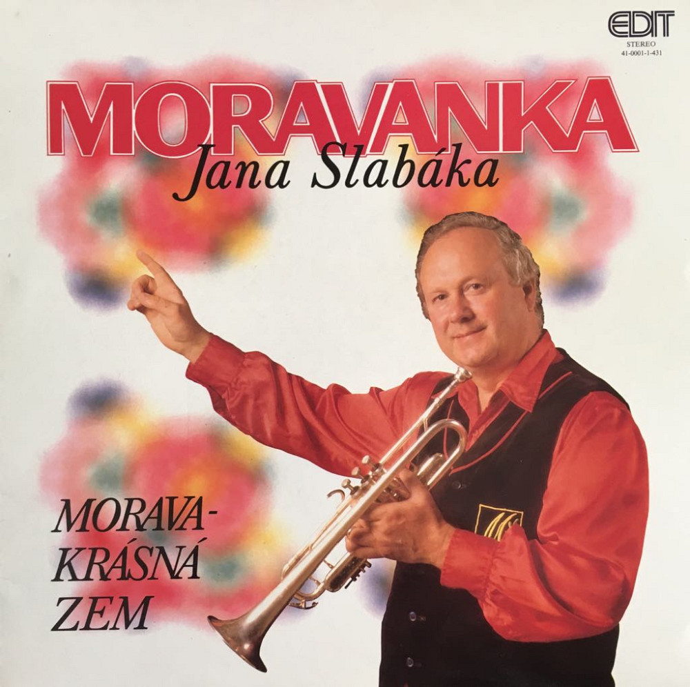 Moravanka Jana Slabáka - Morava - krásna zem - vinyl LP