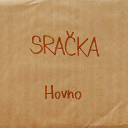Sračka - Hovno - vinyl LP